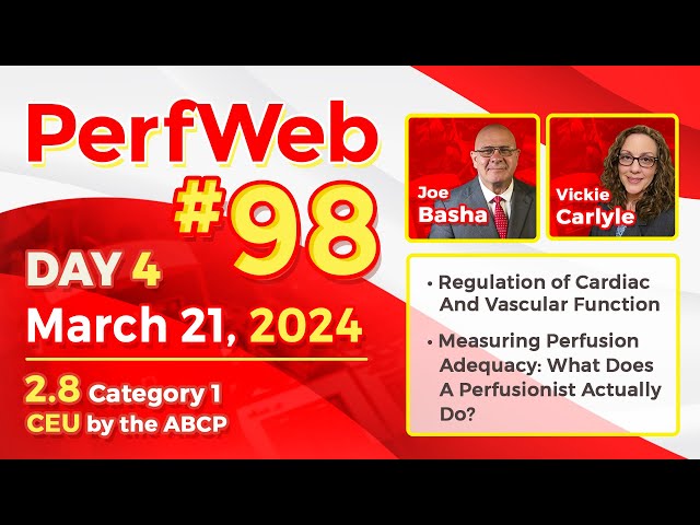 Cardiac & Vascular Regulation: The Perfusionist's Role in Ensuring ...